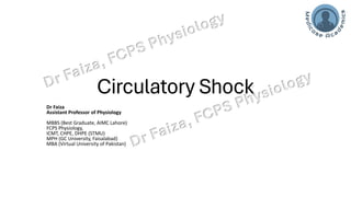 Circulatory Shock, types and stages, compensatory mechanisms | PDF