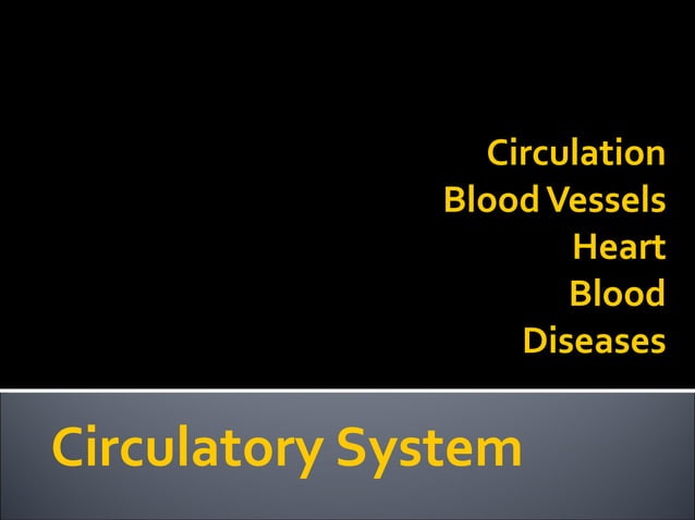 Circulatory system | PPT