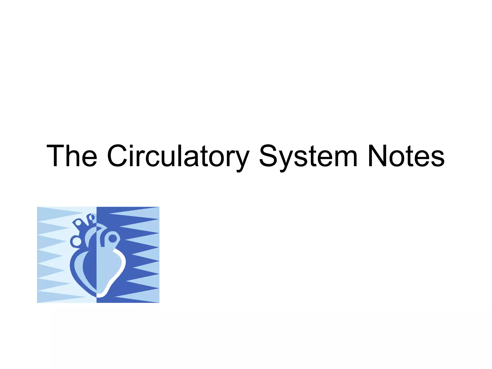 Circulatory system notes | PPT | Heart and Cardiovascular Diseases ...
