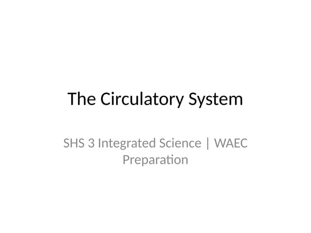 Circulatory_System_SHS3_Lesson_Plan (2).pptx