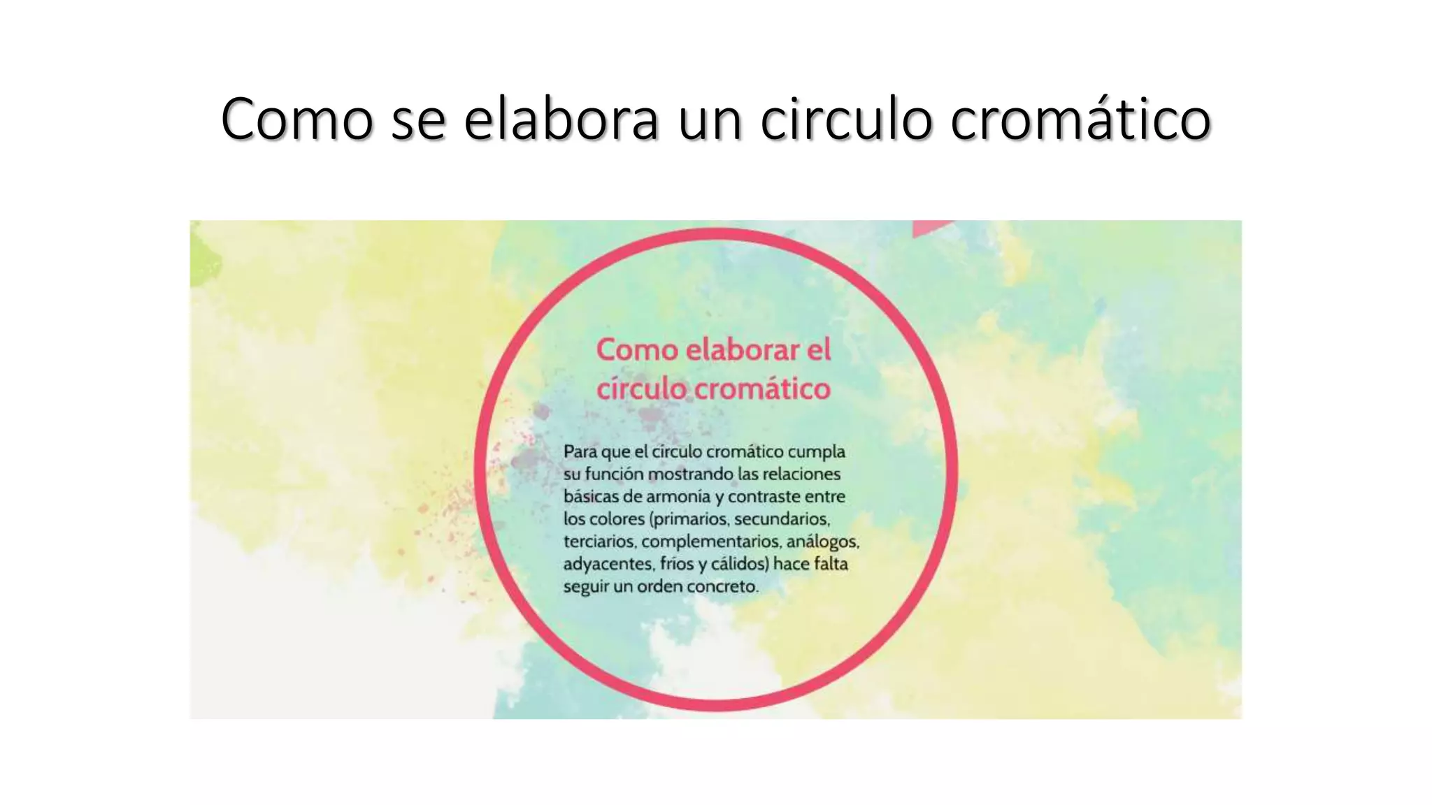 Circulo cromatico | PPTX