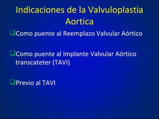 Circulo medico quilmes 1° parte valvuloplastia aortica | PPT