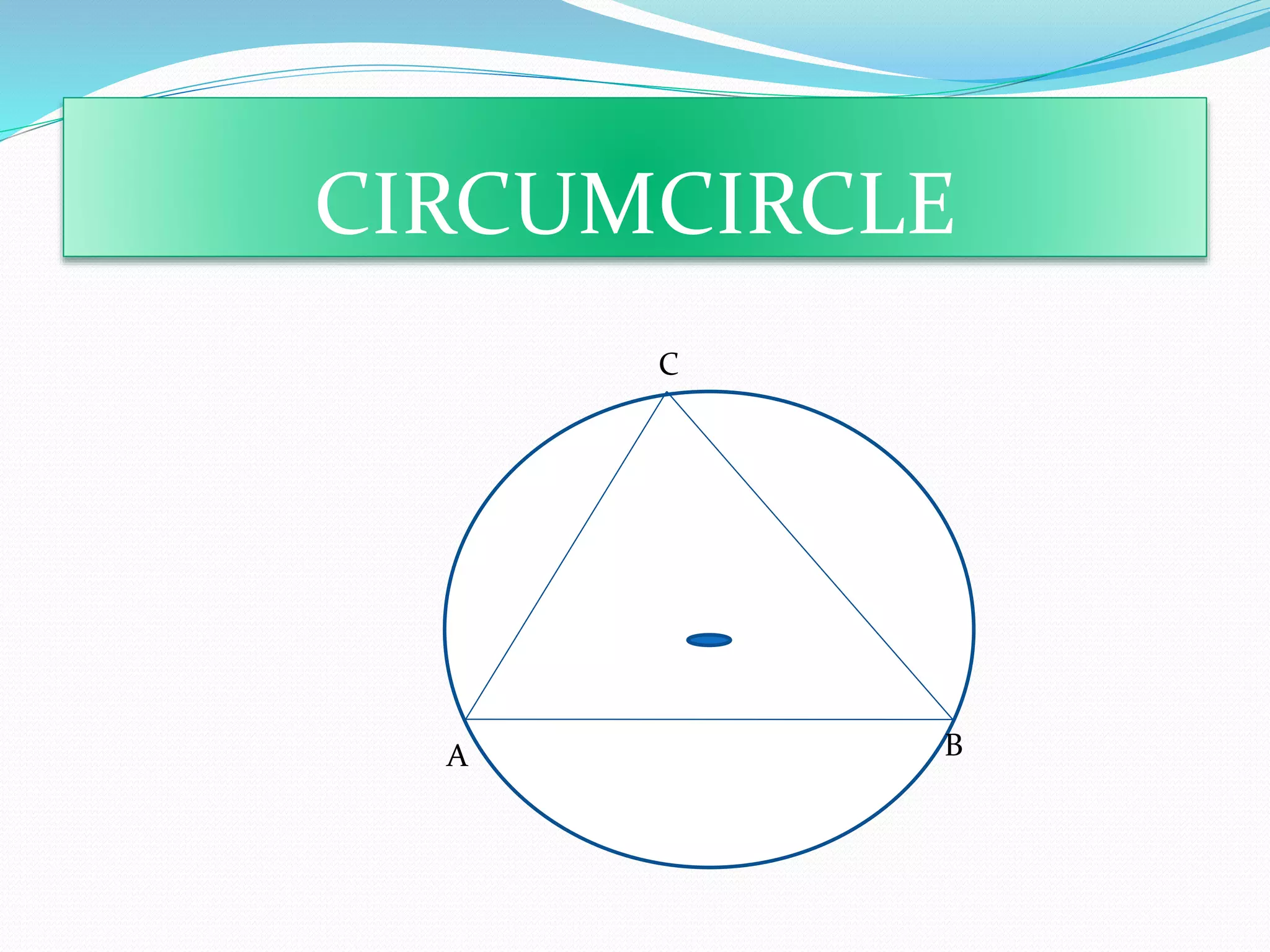 Circumcircle | PPTX