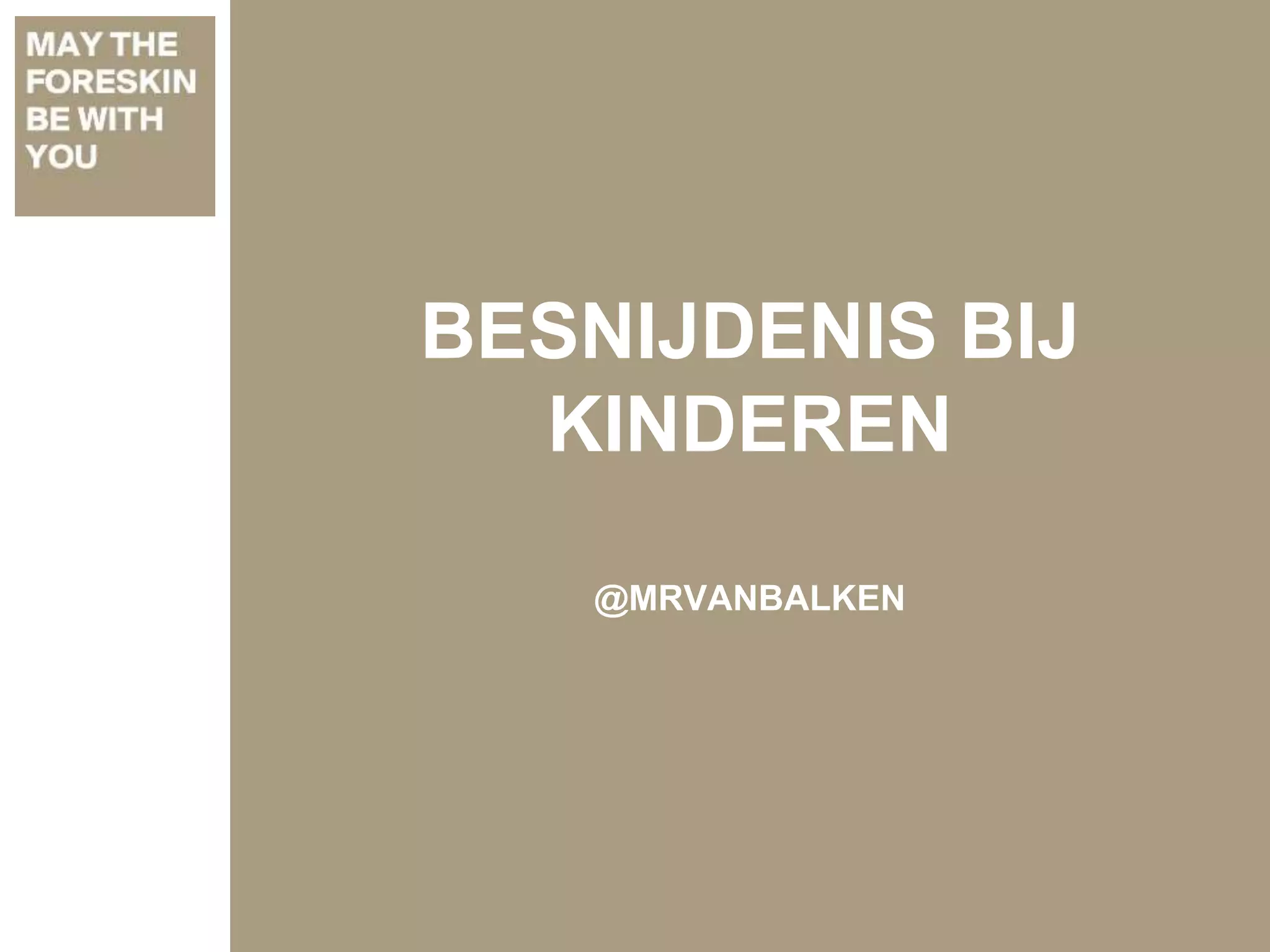 Circumcisie bij kinderen | PPTX