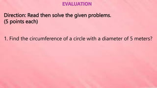 POWERPOINT PRESENTAYION CIRCUMFERENCE OF A CIRCLE.pptx