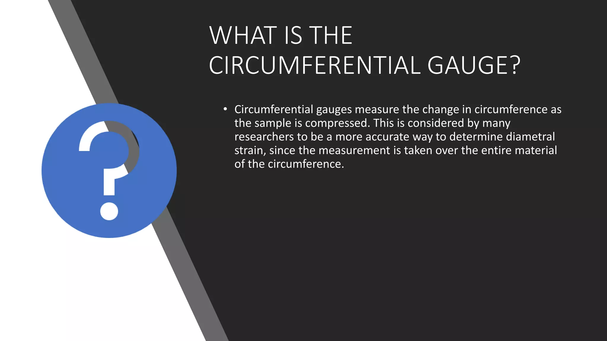 CIRCUMFERENCE GAUGE | PPTX