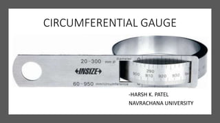 CIRCUMFERENCE GAUGE | PPTX