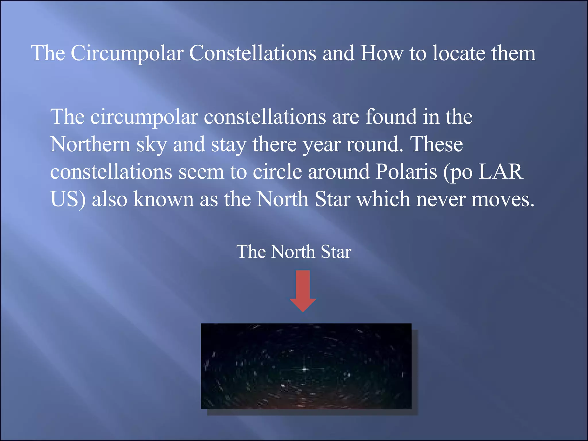 Circumpolar Constellations | PPT