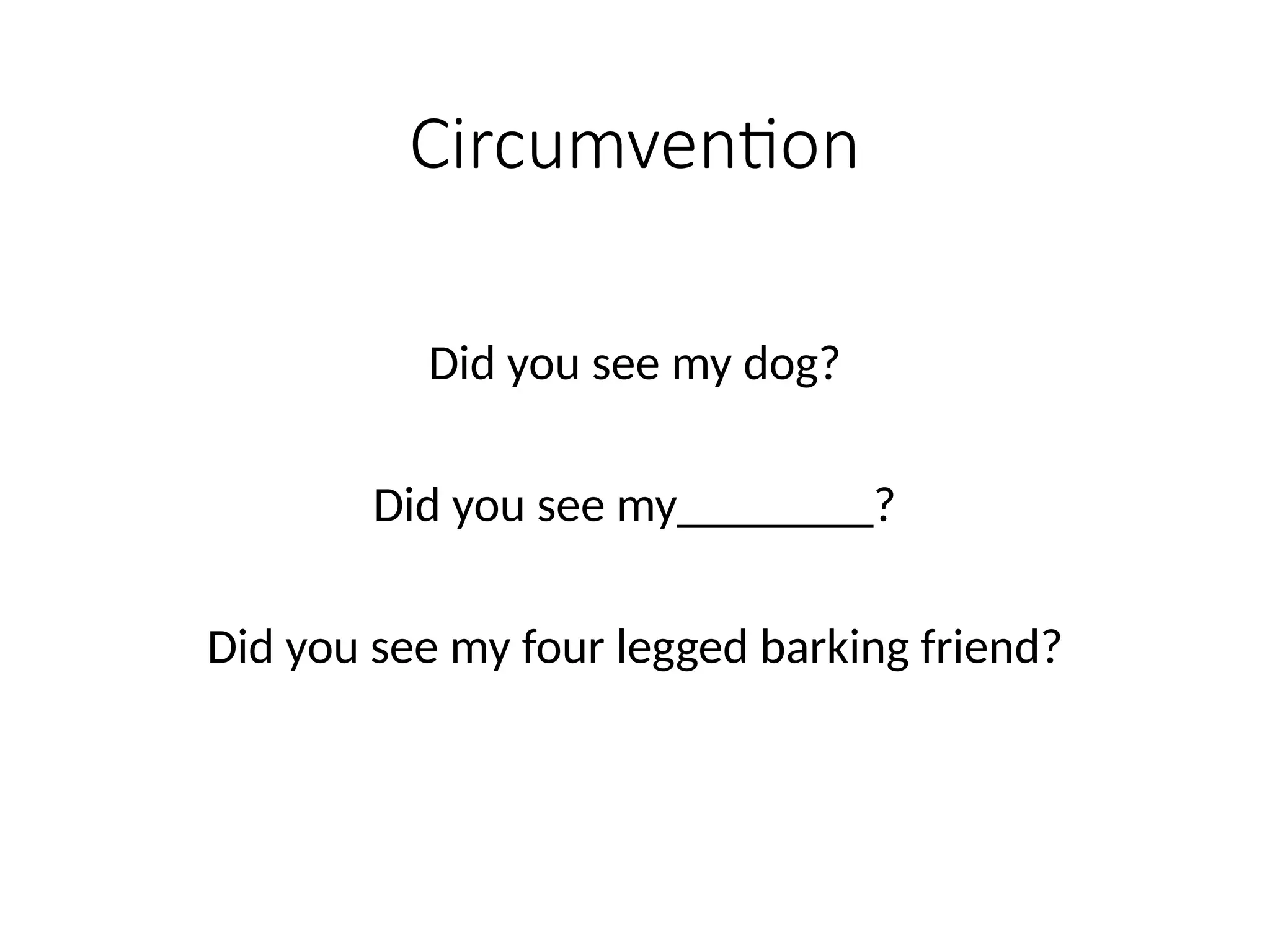 the process of circumvention in language.pptx