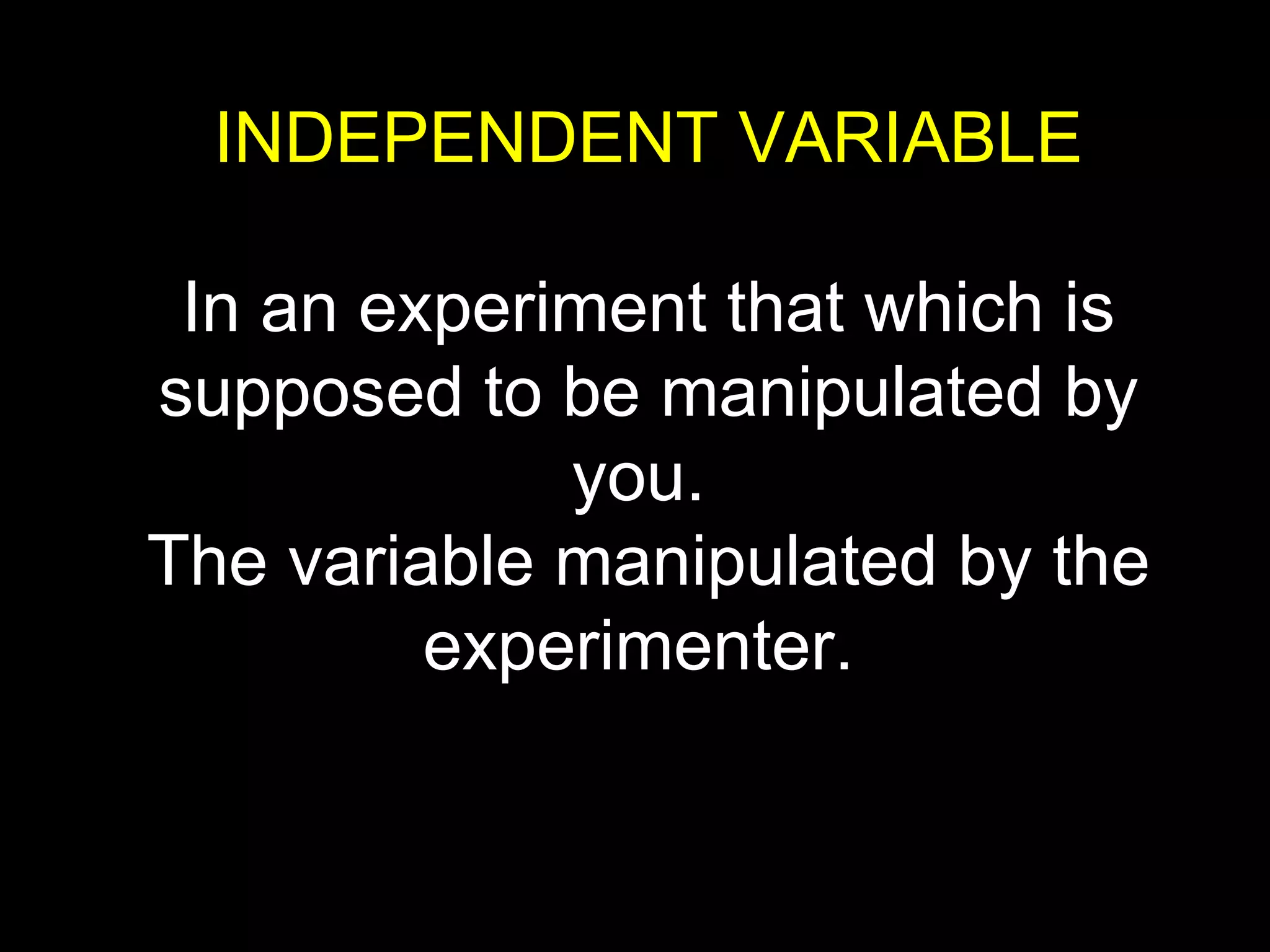 DEPENDENT & INDEPENDENT VARIABLES | PPT