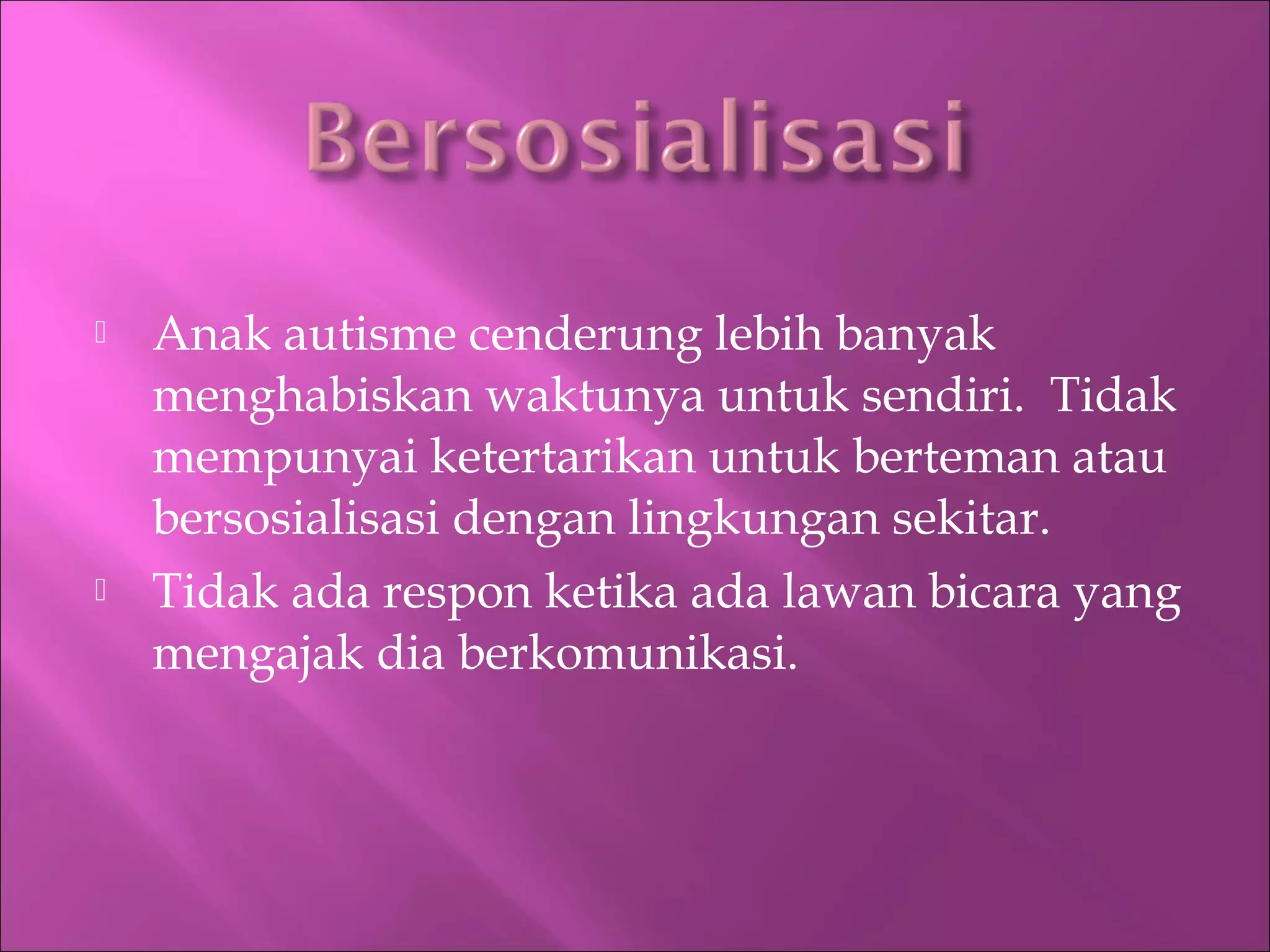 Ciri ciri autisme | PPT