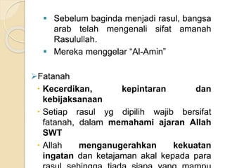 Ciri ciri dan bukti kepimpinan nabi muhammad | PPTX