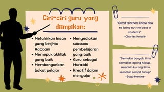 Ciri ciri guru yang diimpikan | PPT