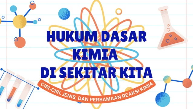 Ciri-Ciri, Jenis, Persamaan Reaksi Kimia | PDF