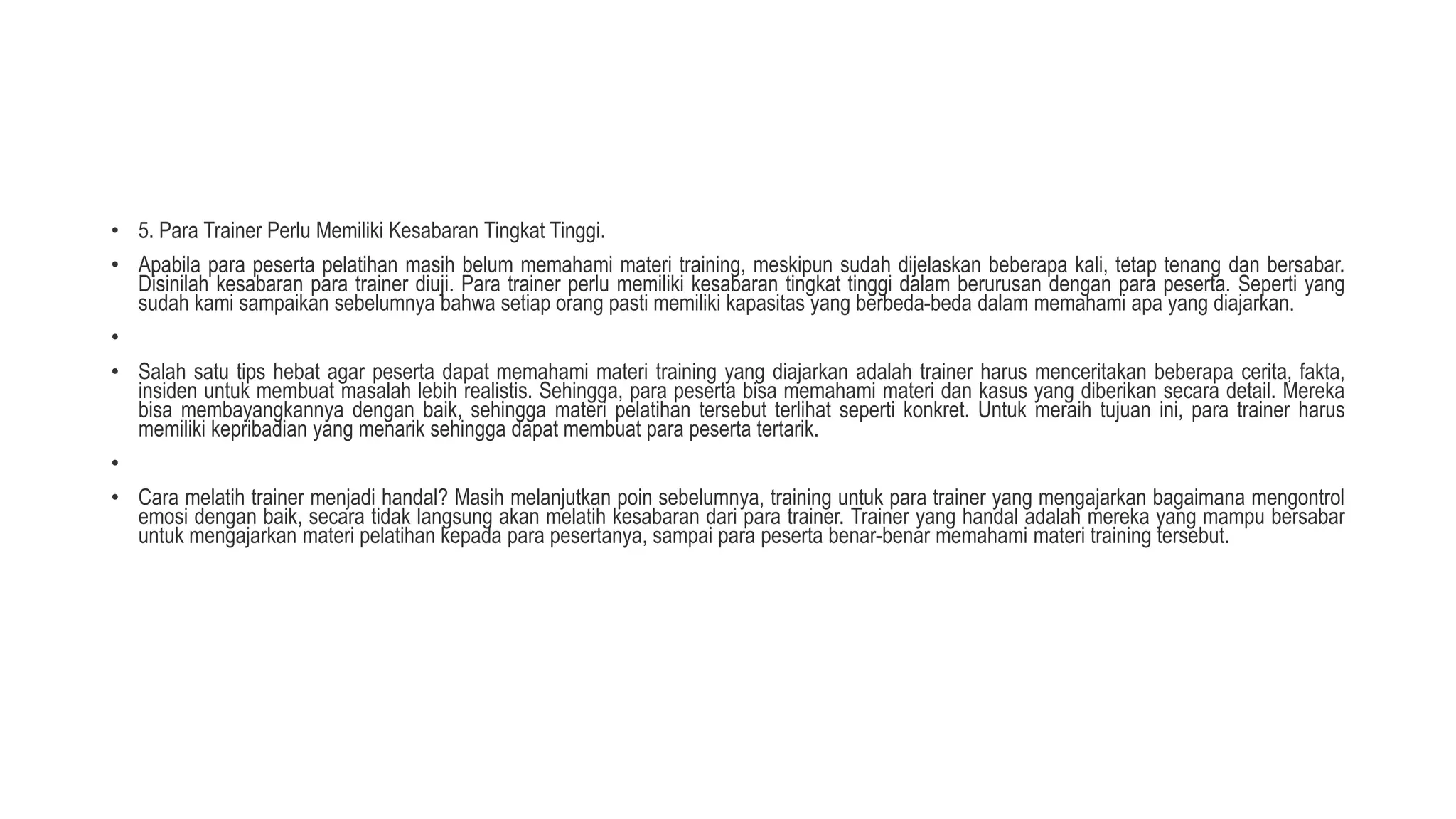 Ciri-ciri Trainer yang Handal dan Bagaimana Melatih Trainer.pptx