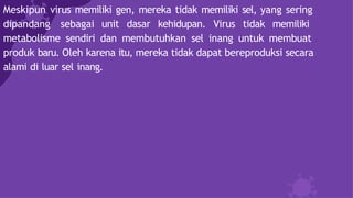 Klasifikasi, bentuk dan ciri-ciri Virus.pptx