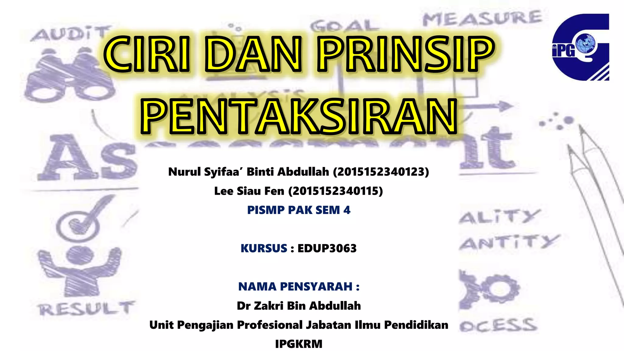 Ciri dan prinsip pentaksiran | PPTX