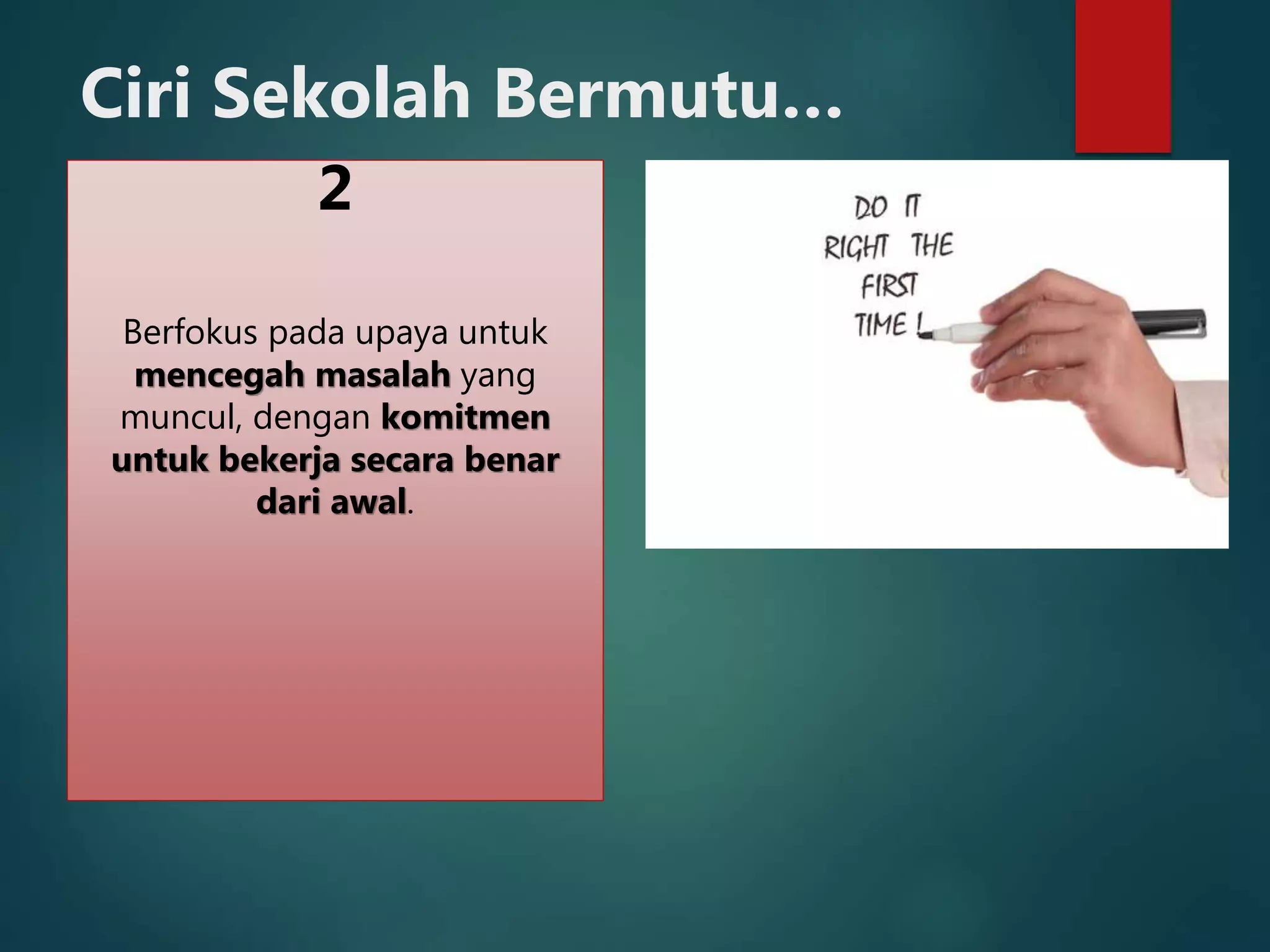 Ciri sekolah bermutu | PPTX