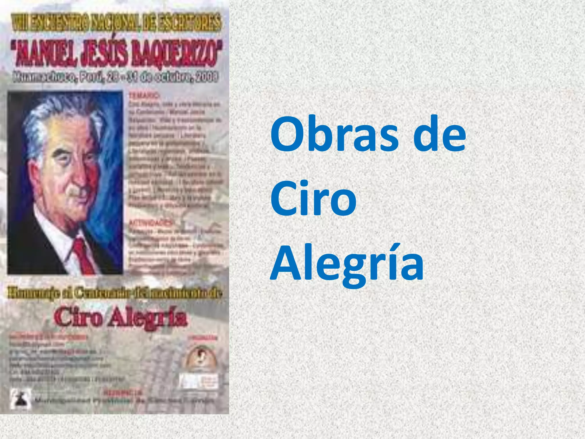 Obras de Ciro Alegría | PPTX