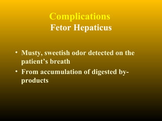 Fetor Hepaticus
