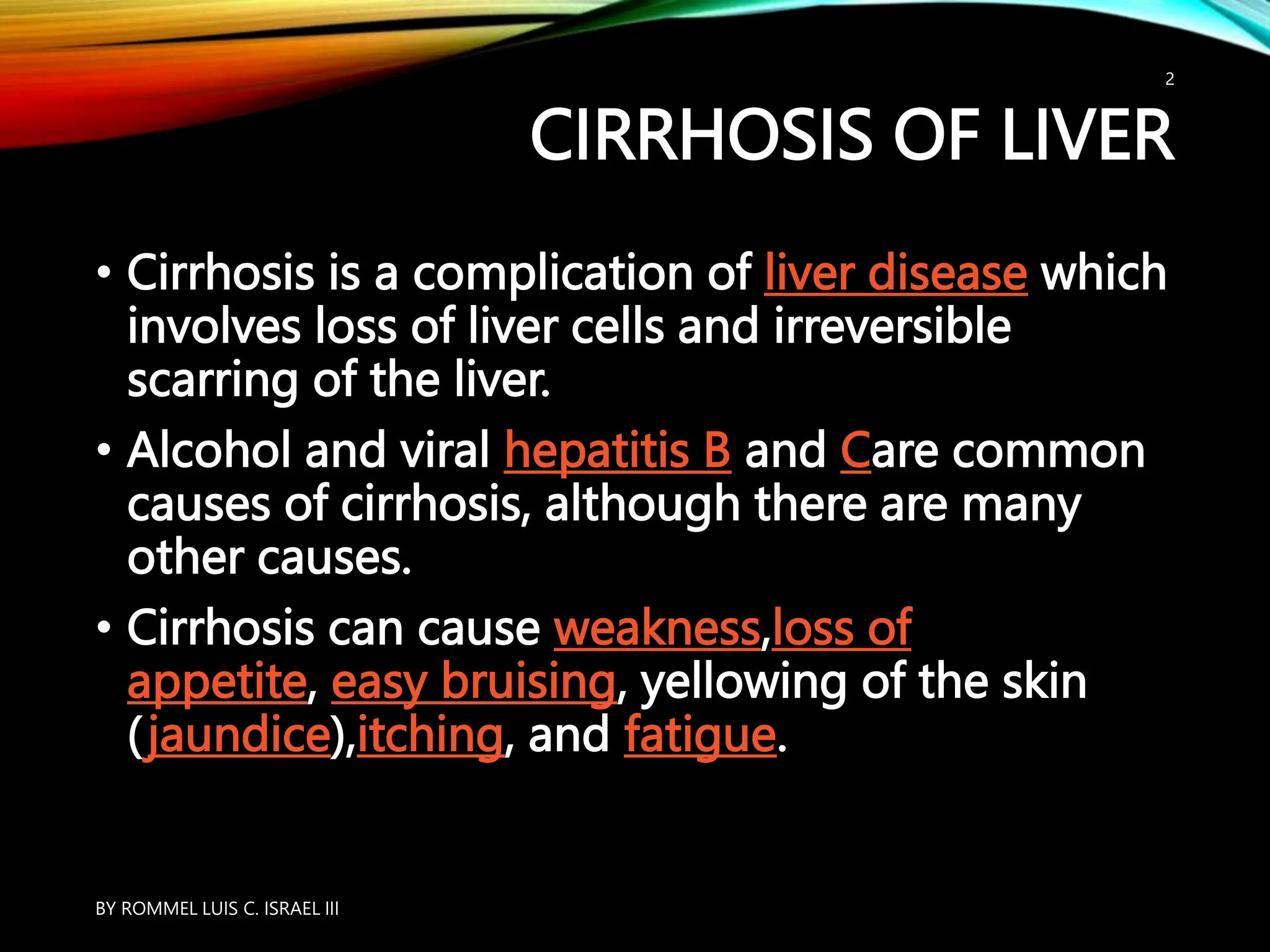 CIRRHOSIS OF THE LIVER, LIVER CANCER and HEPATITIS | PPT