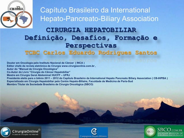 Cirurgia Hepatobiliar: Definição, Desafios e Perspectivas | PPT
