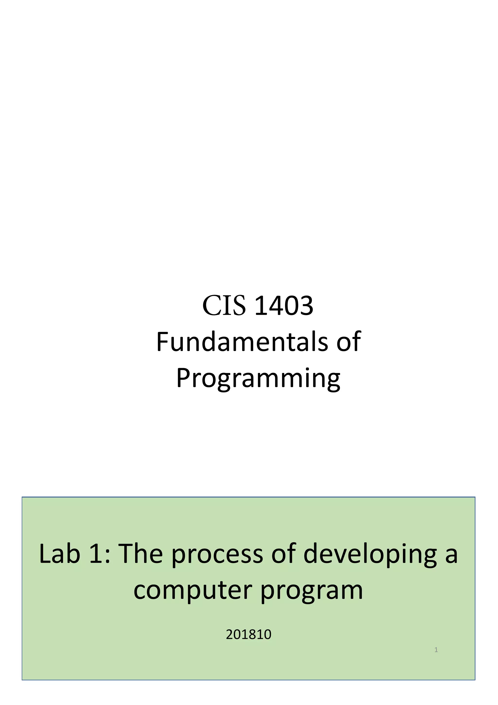 Cis 1403 lab1- the process of programming | PDF