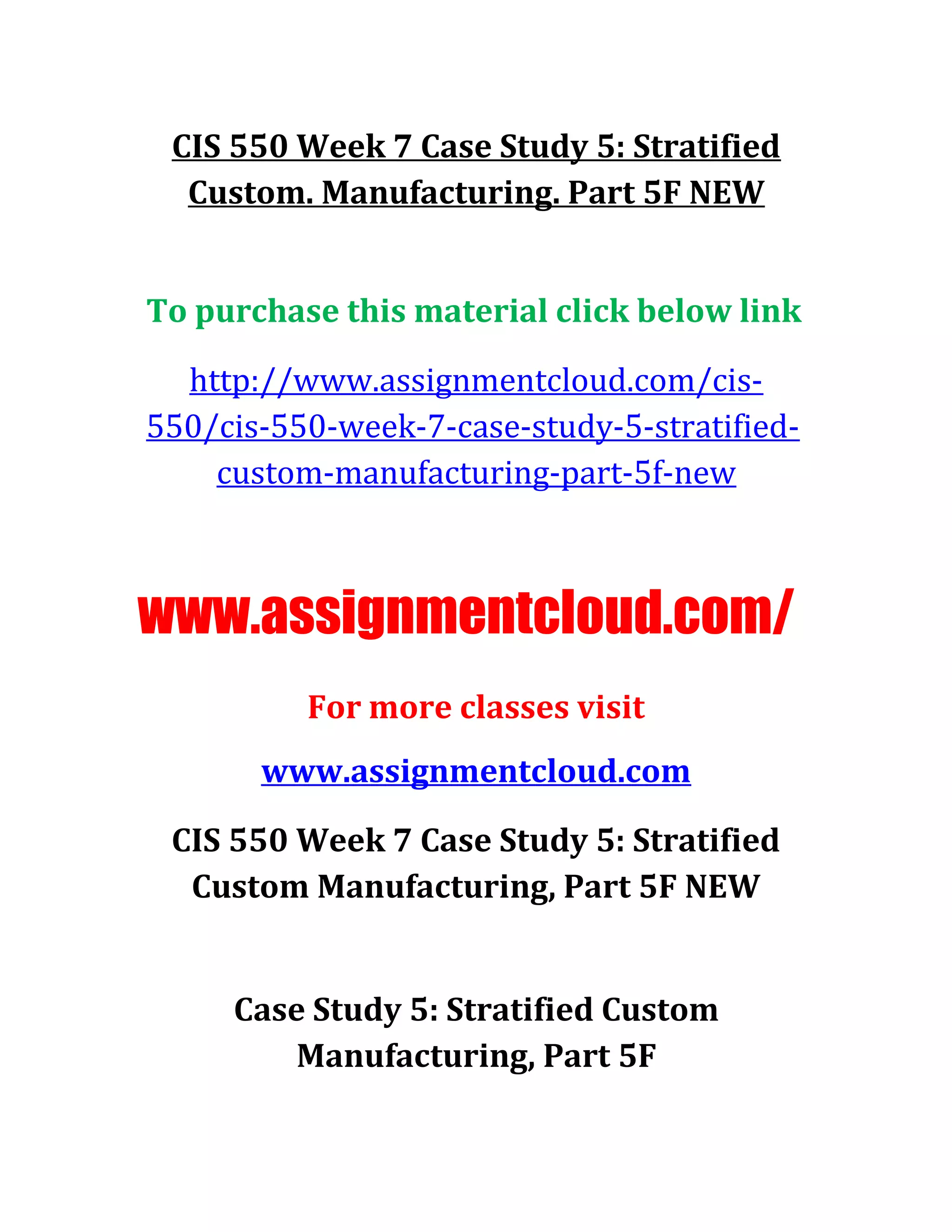 Cis 550-week-7-case-study-5 | PDF