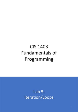 Cis 1403 lab5_loops | PDF