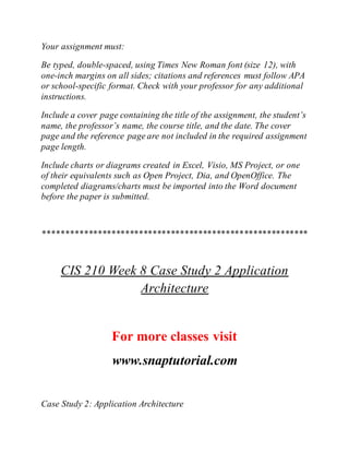 Cis 210 Enthusiastic Study / snaptutorial.com