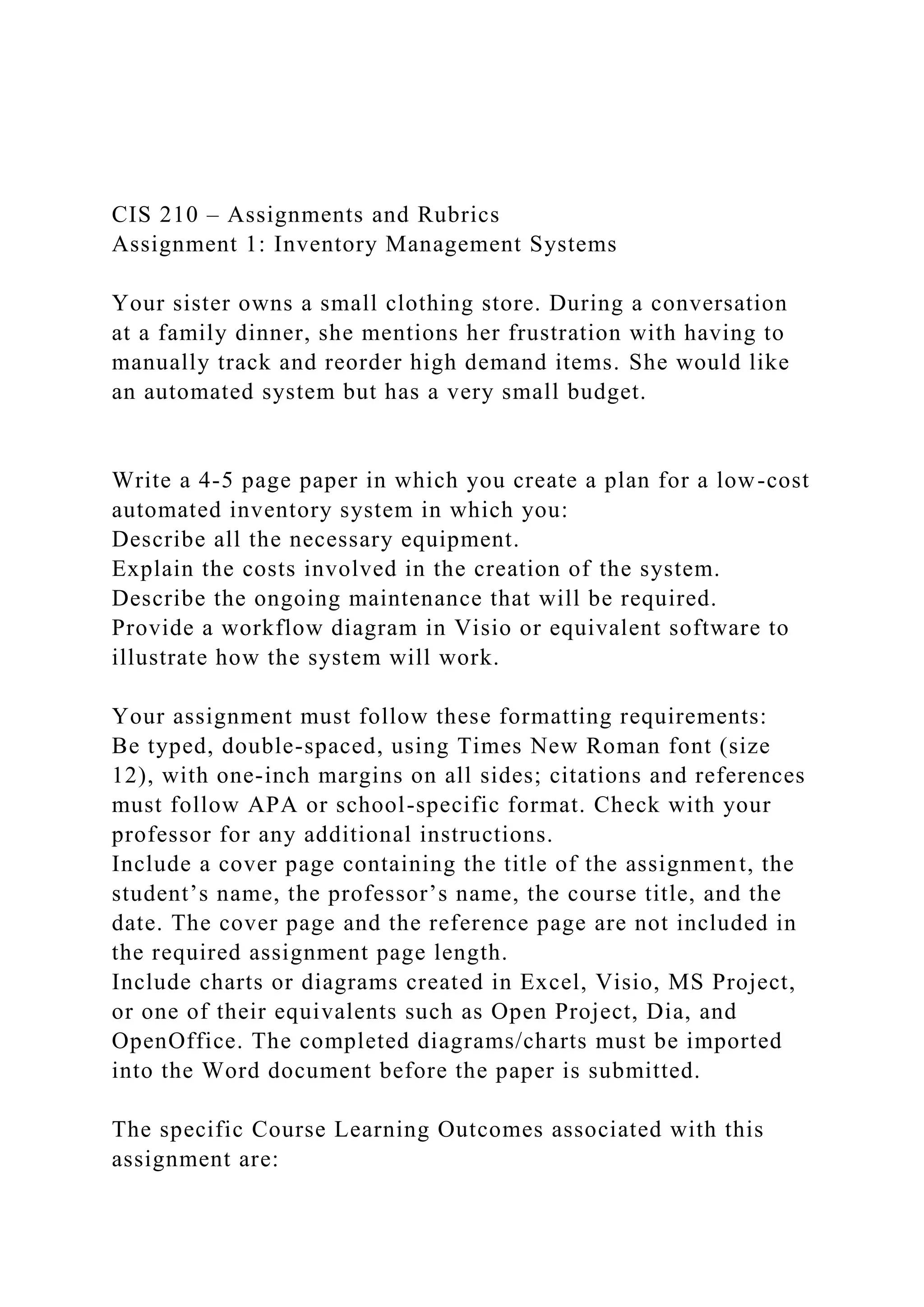 CIS 210 – Assignments and RubricsAssignment 1 Inventory Manag.docx