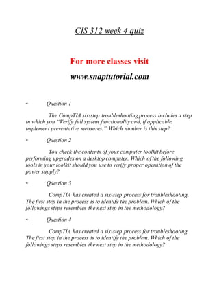 CIS 312 Success Begins / snaptutorial.com