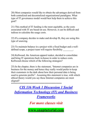 Cis 336 Enhance teaching / snaptutorial.com