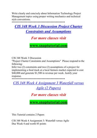 Cis 348 Enhance teaching / snaptutorial.com