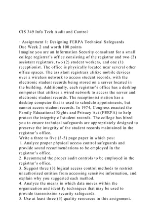 CIS 349 Info Tech Audit and Control· Assignment 1 Designing F.docx