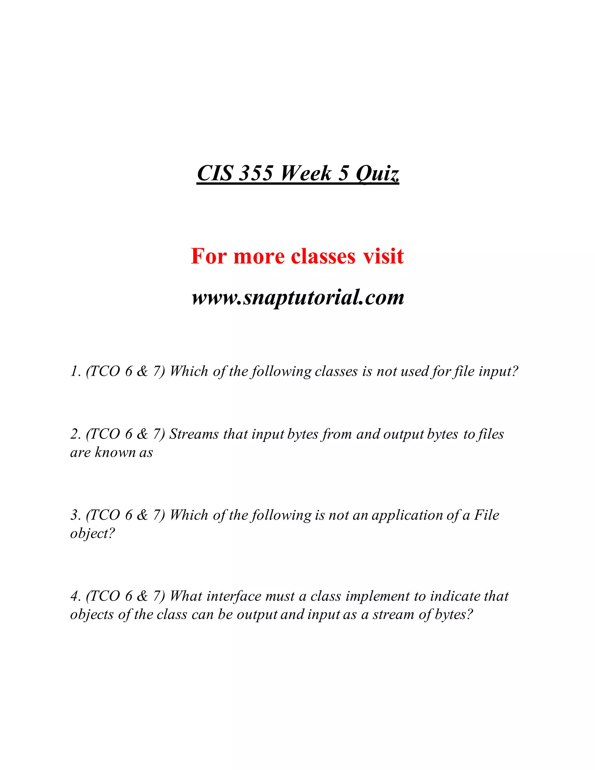 Cis 355 Enthusiastic Study - snaptutorial.com