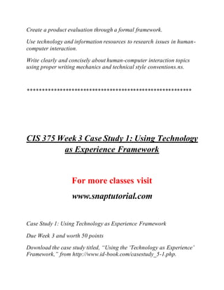 CIS 375 Technology levels--snaptutorial.com
