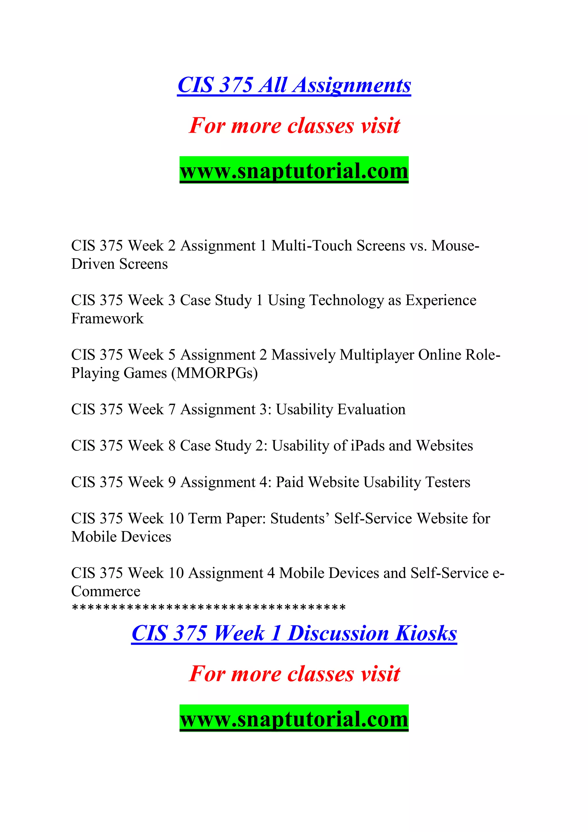 Cis 375 Enhance teaching / snaptutorial.com