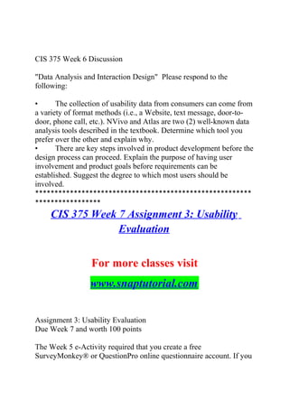 Cis 375 Education Organization / snaptutorial.com