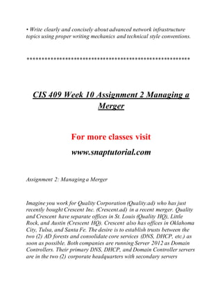 Cis 409 Enthusiastic Study / snaptutorial.com