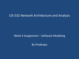Cis 532 Software Modeling | PPTX