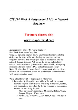 Cis 534 Education Organization -- snaptutorial.com