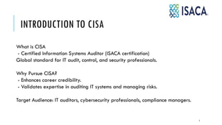 CISA Exam Preparation and overview .pptx