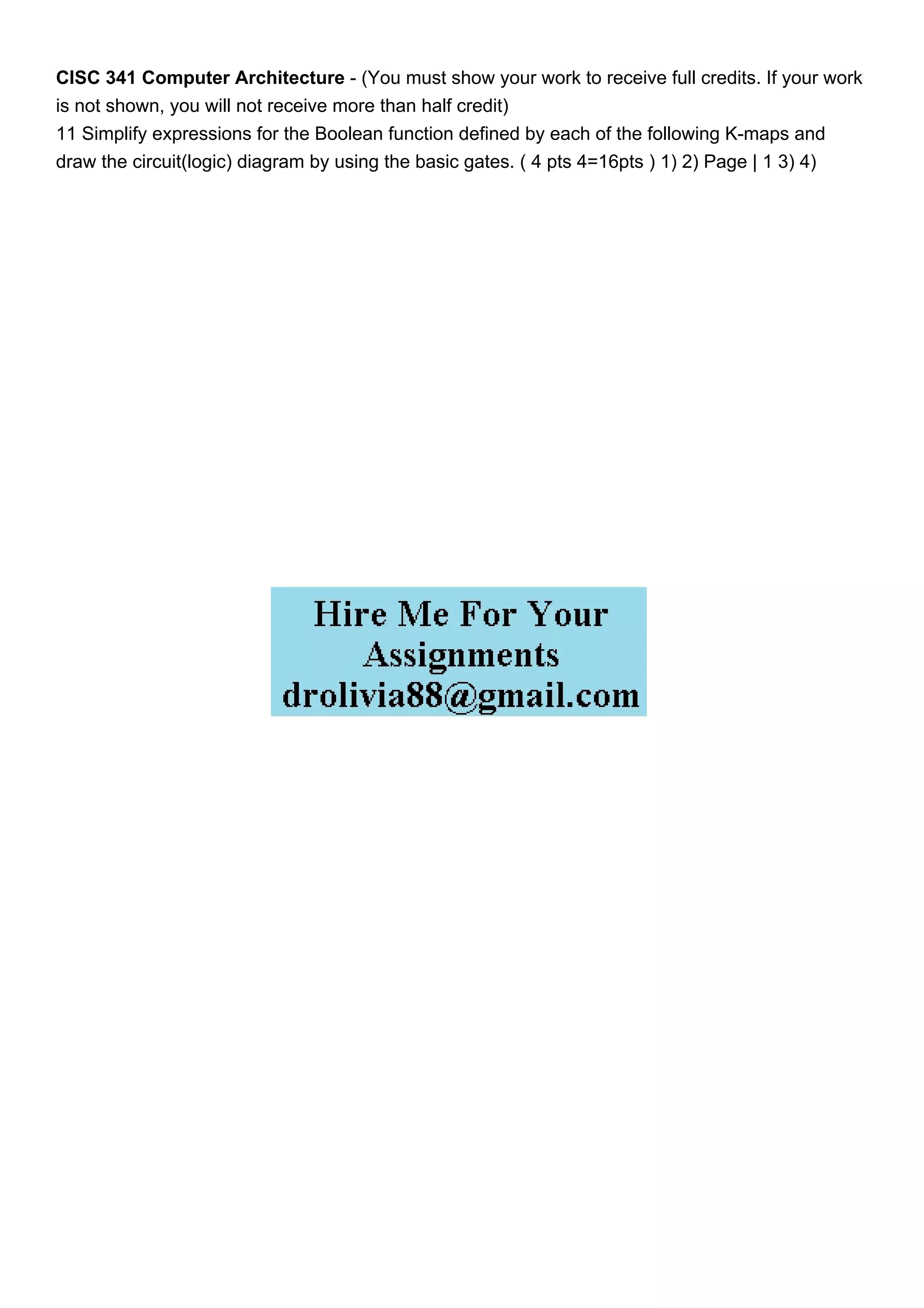 CISC 341 Computer Architecture You must show your work to.pdf