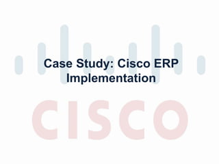 Cisco ERP Implementation | PDF