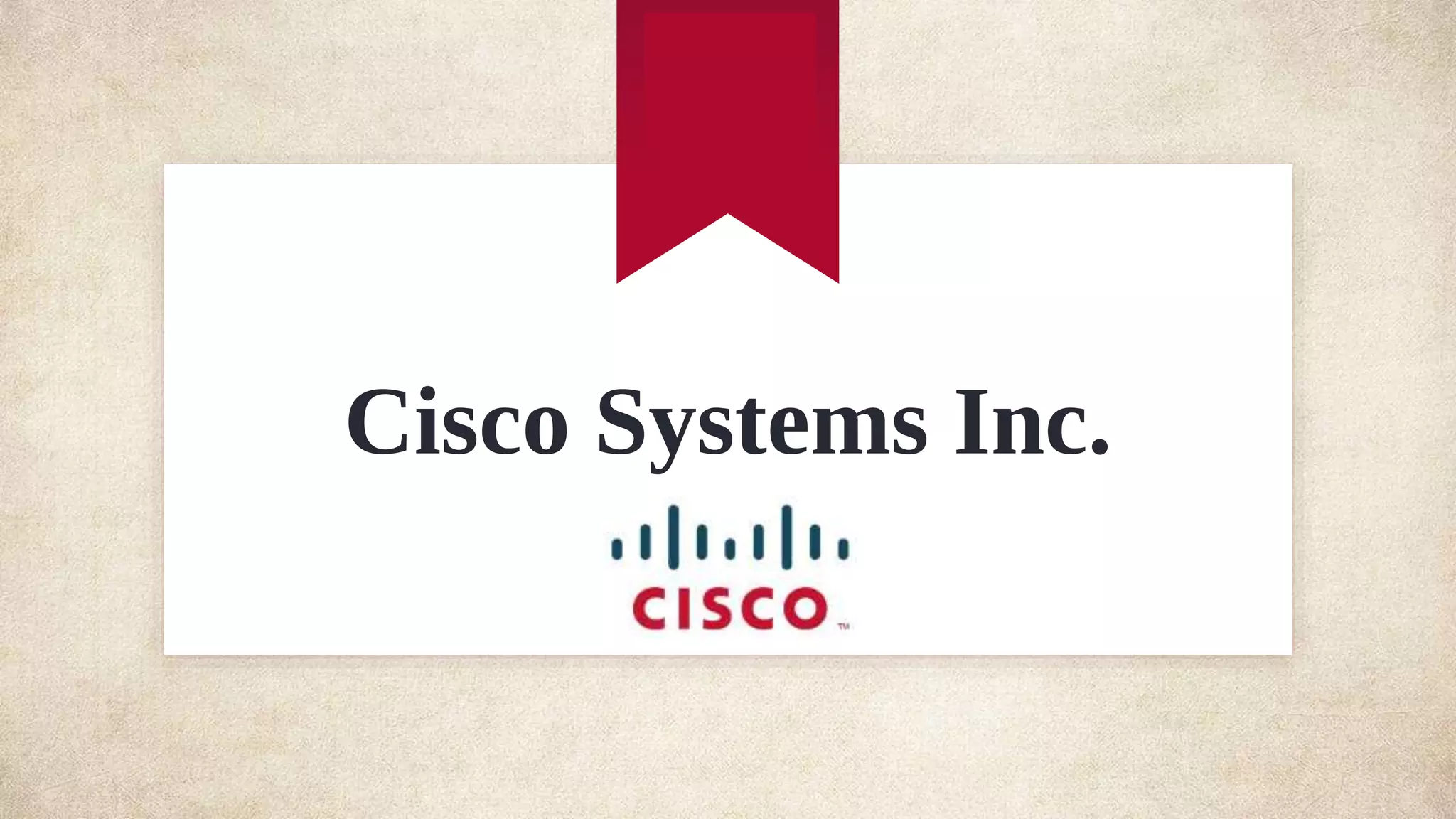 Cisco Case Study | PPTX