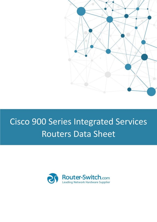 Cisco 900 Series Integrated Services Routers Datasheet | PDF | Computer ...