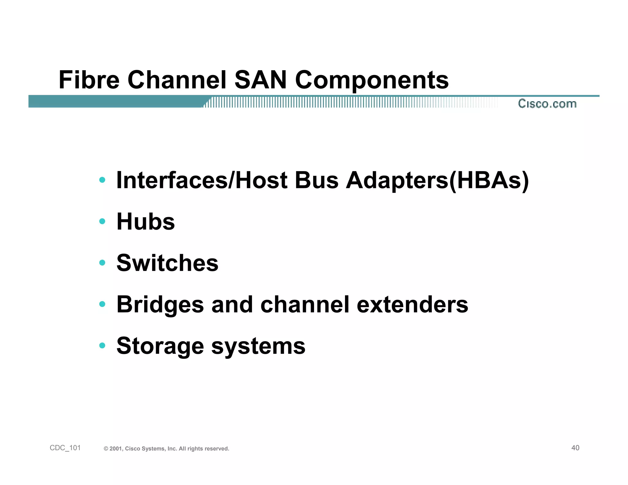 Cisco Introduction To Storage Area Networking Technologies Ppt