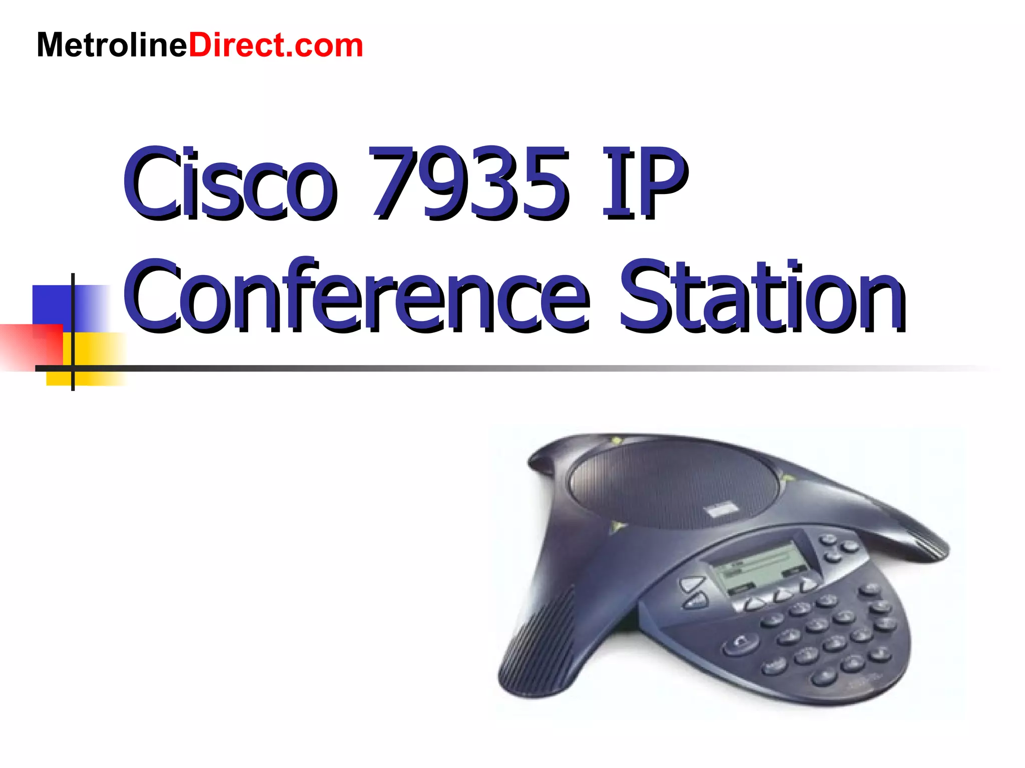 Cisco 7935 IP Conference Station | PPT