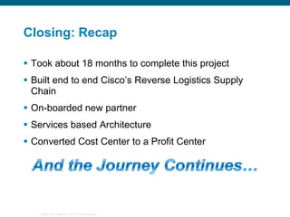 Cisco Case Study Reverse Logistics Transformation (Interlog) | PDF